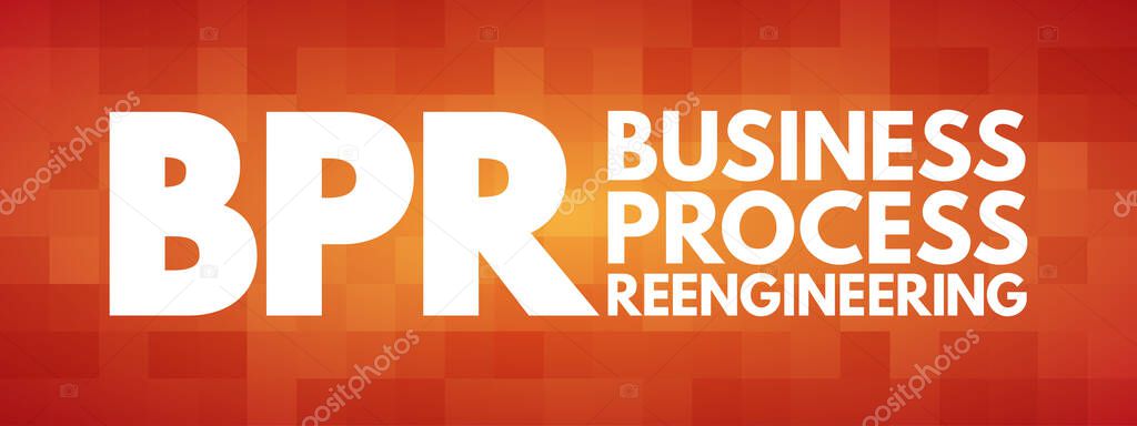 Vettoriale stockBpr Acronimo Business Process Reengineering Concept ...