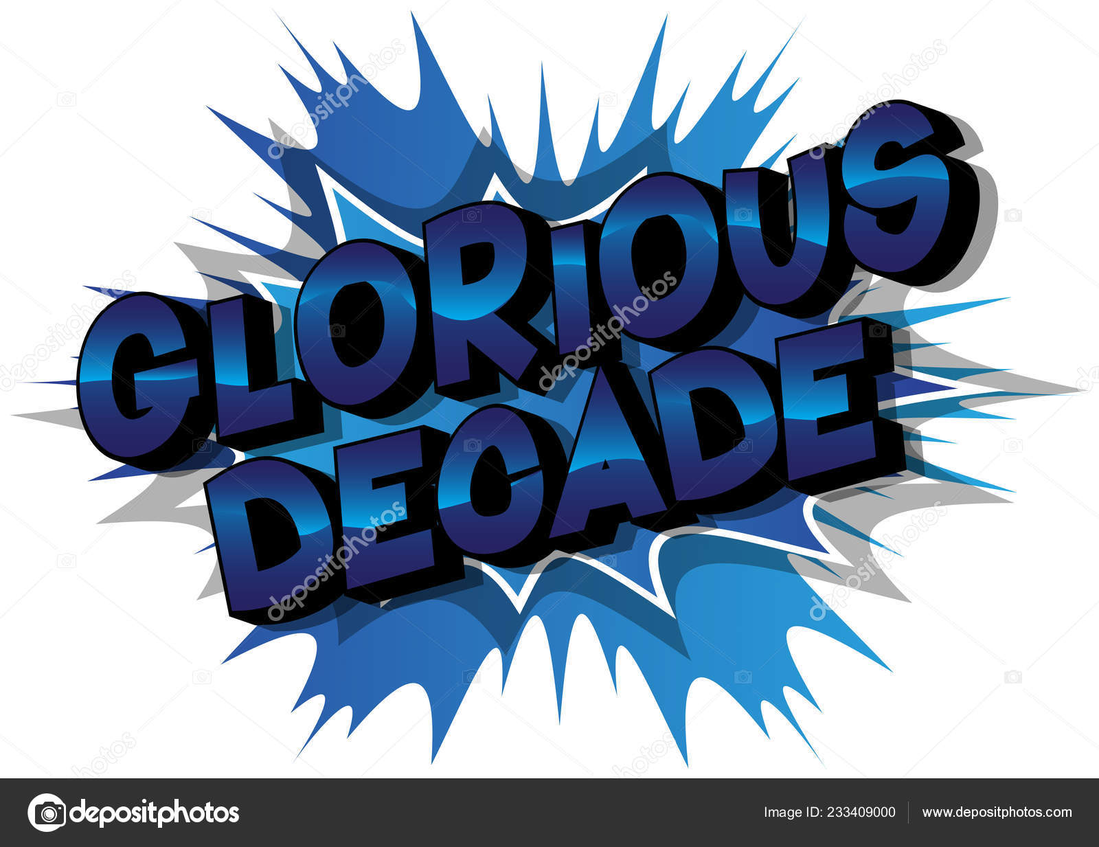 Glorious Decade Vector Illustrated Comic Book Style Phrase Abstract ...
