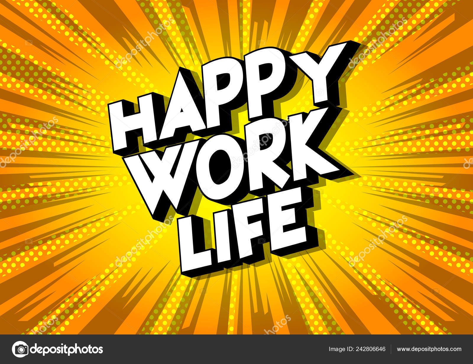 Happy Work Life Vector Illustrated Comic Book Style Phrase Abstract ...