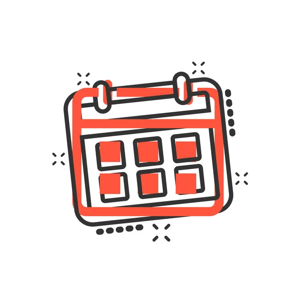 Calendar organizer icon in comic style. Appointment event vector ...