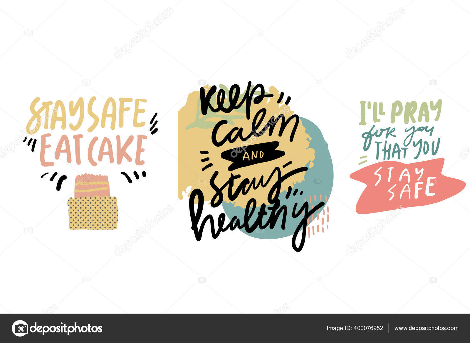 Stay Safe Eat Cake Keep Calm Stay Healthy Ill Pray Stock Vector Image ...