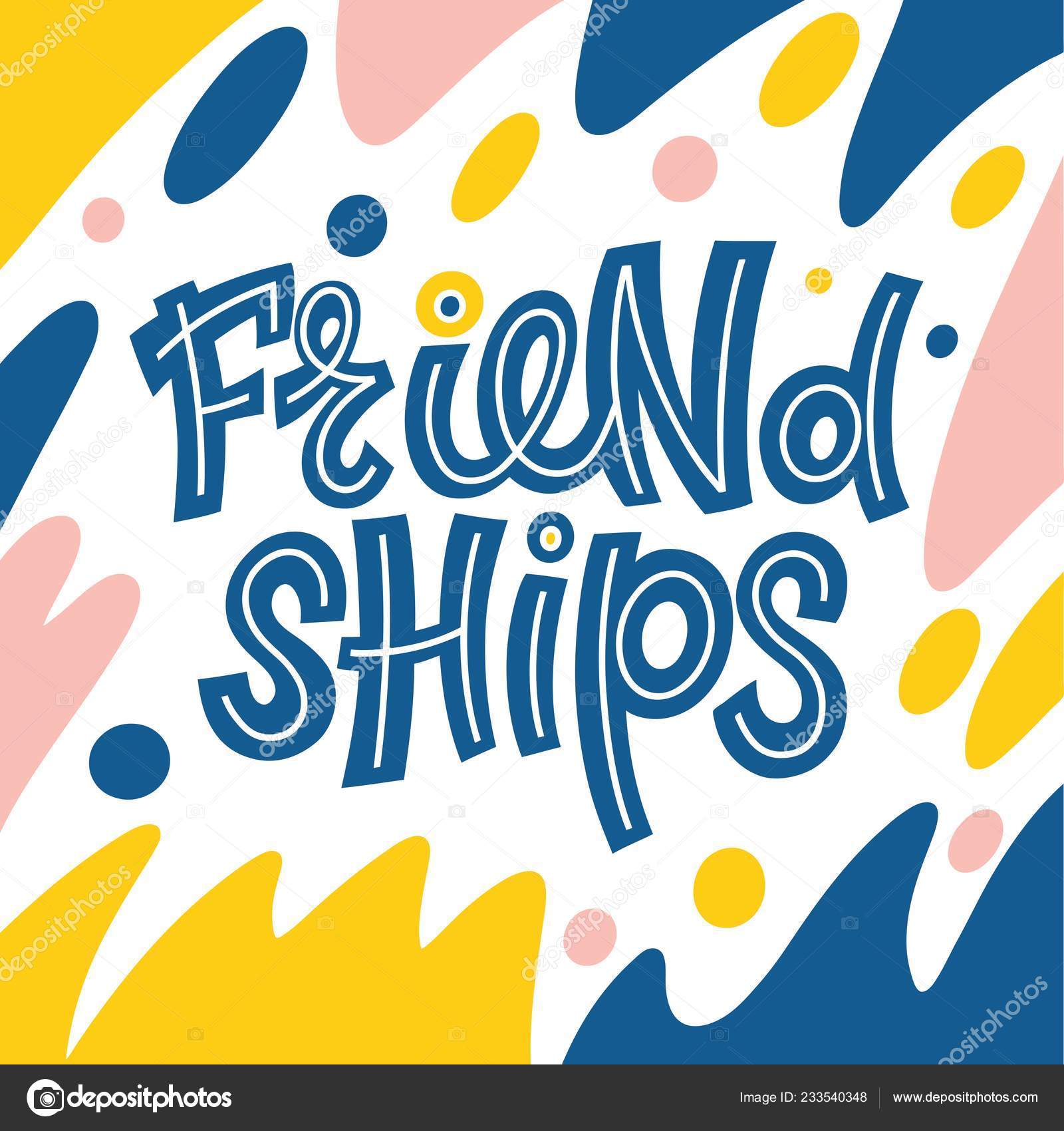 Friendships Bright Colored Letters Modern Hand Drawn Lettering ...