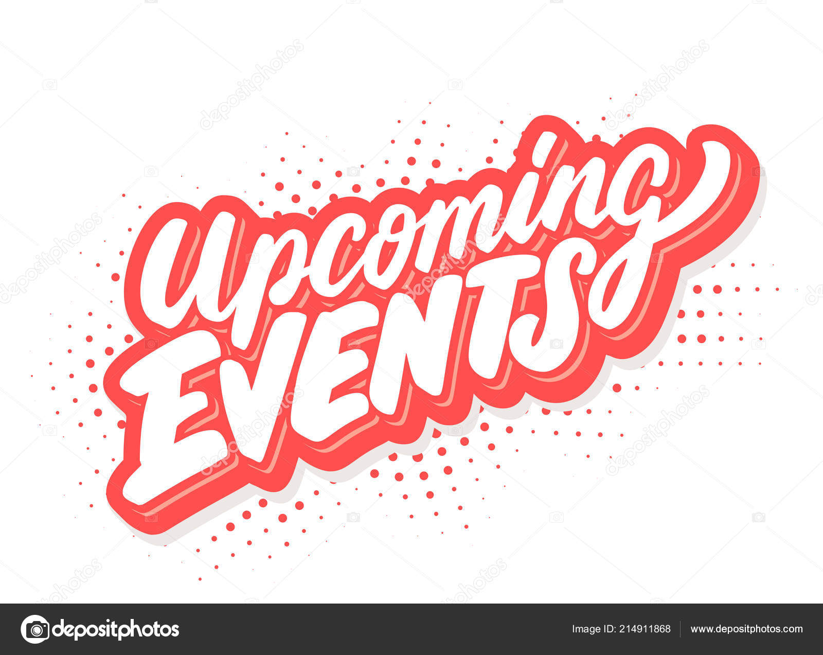 Upcoming events. Vector lettering. Stock Vector Image by ©alexgorka ...