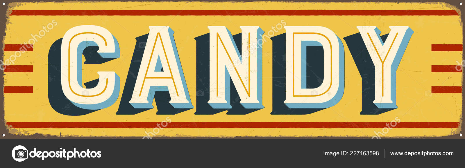 Vintage Style Vector Metal Sign Candy Grunge Effects Can Easily Stock ...