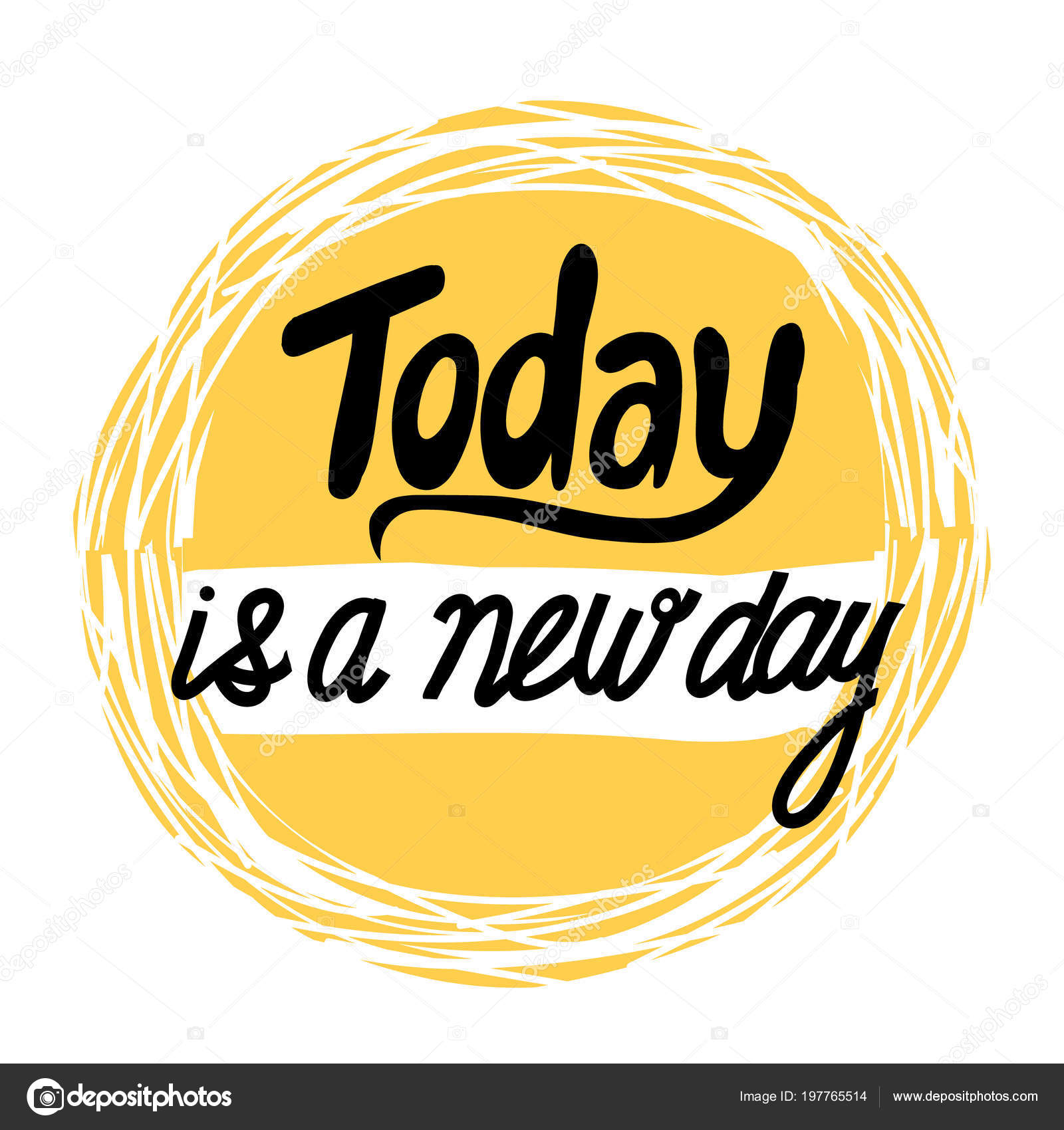 Today New Day Motivational Hand Drawn Lettering Poster Vector Hand ...