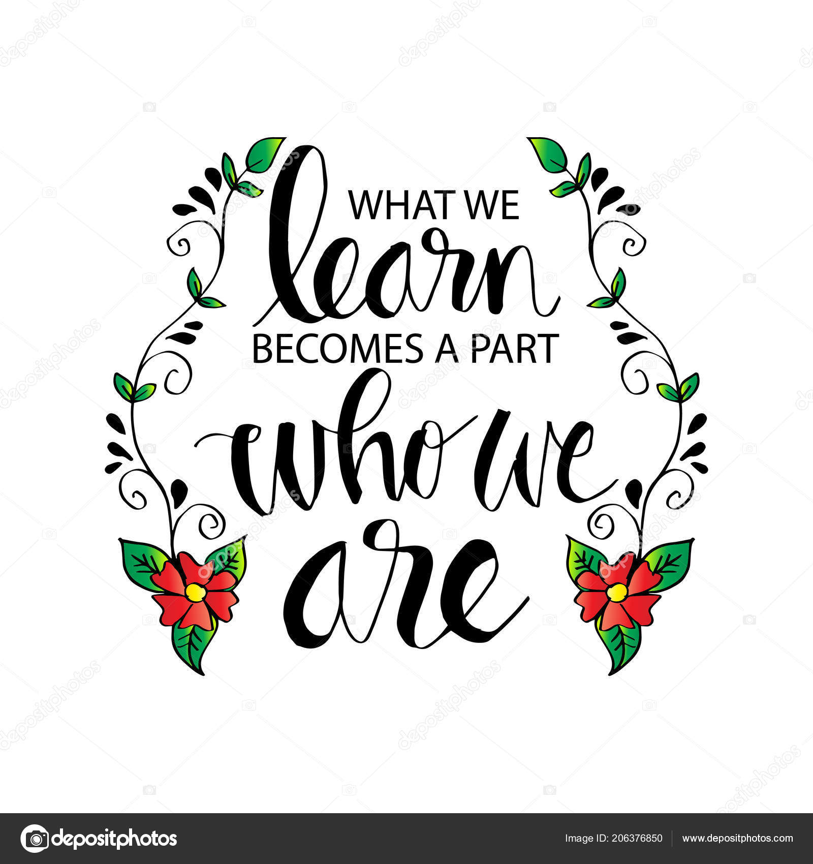 What Learn Becomes Part Who Inspirational Motivational Quote — Stock ...