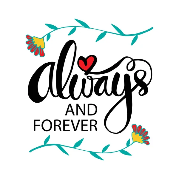 Always and forever Vector Art Stock Images | Depositphotos