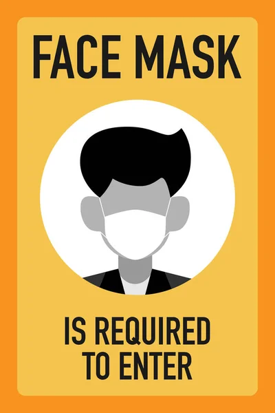 Face mask is required to enter signage vector design concept. After the ...