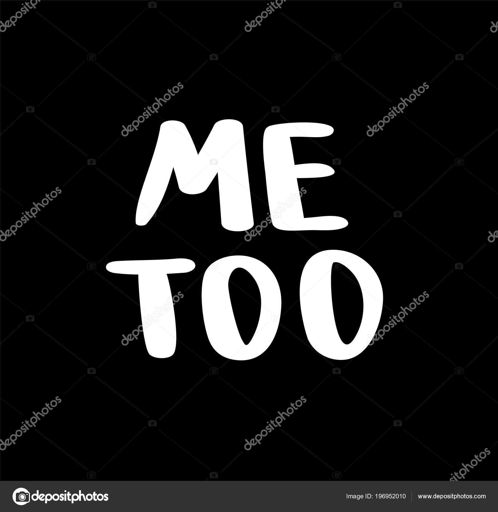 Me Too Hand Lettering A Call To Stand Against Sexual Harassment