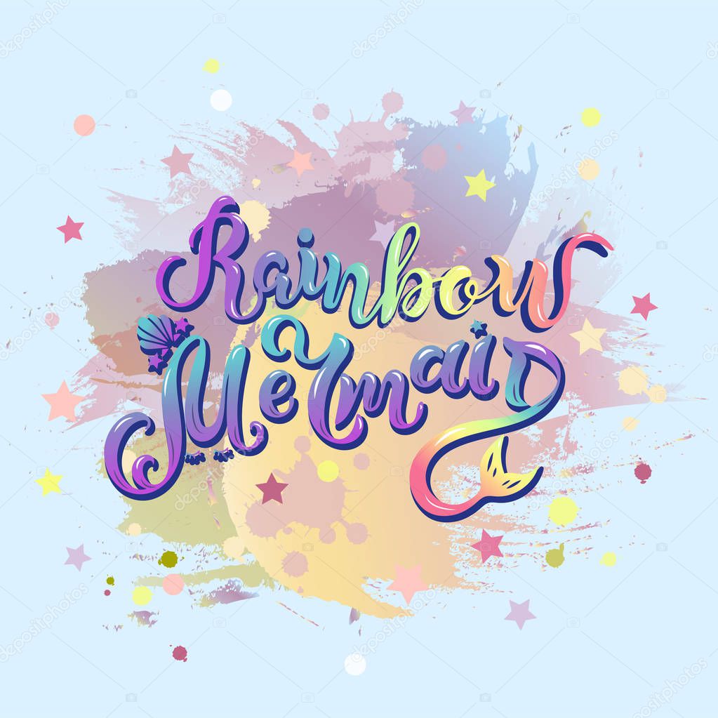 Rainbow Mermaid texto aislado en el fondo. Letras dibujadas a mano ...