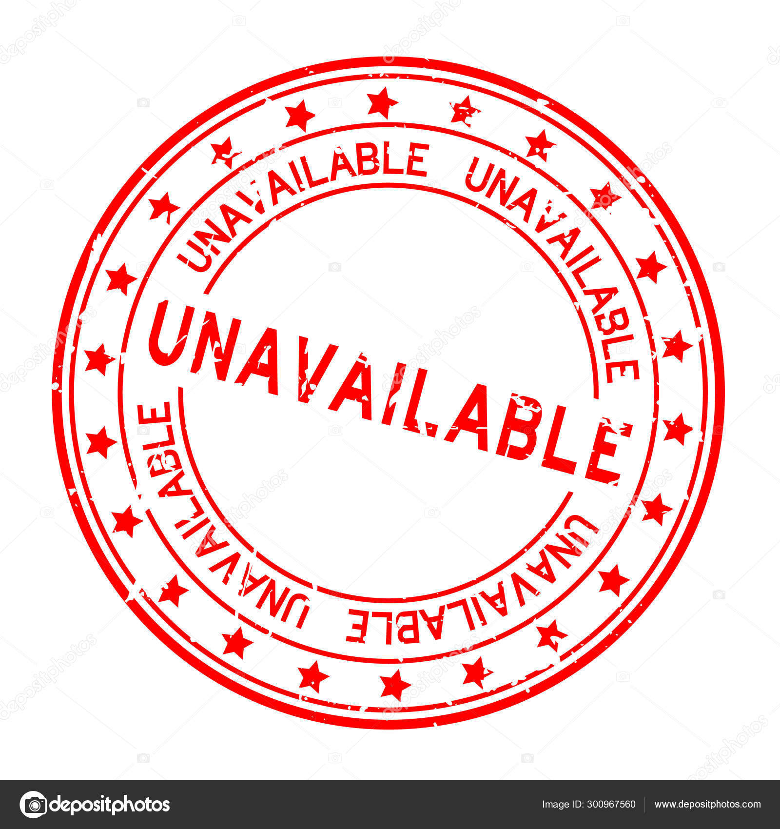 Grunge red unavailable word round rubber seal stamp on white background ...