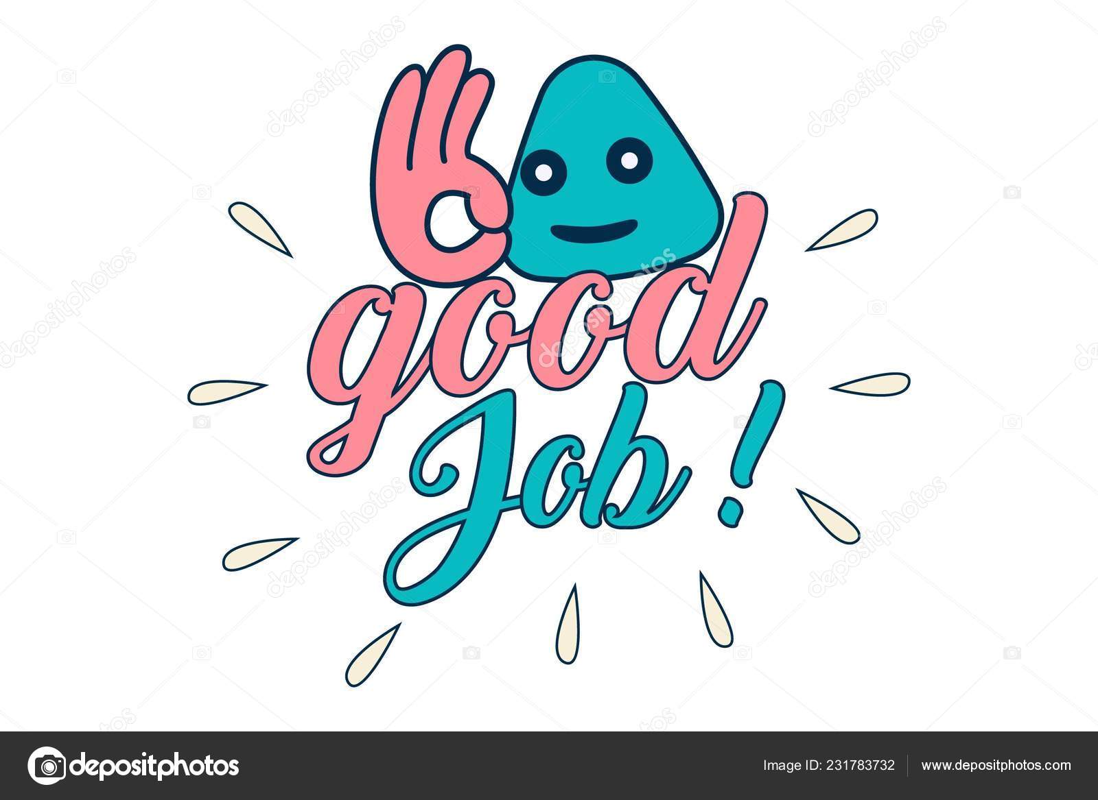 Ilustrasi Kartun Vektor Good Job Stiker Teks Terisolasi Pada Latar ...