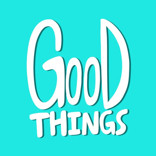 It is all good. Vector hand drawn illustration sticker with cartoon ...