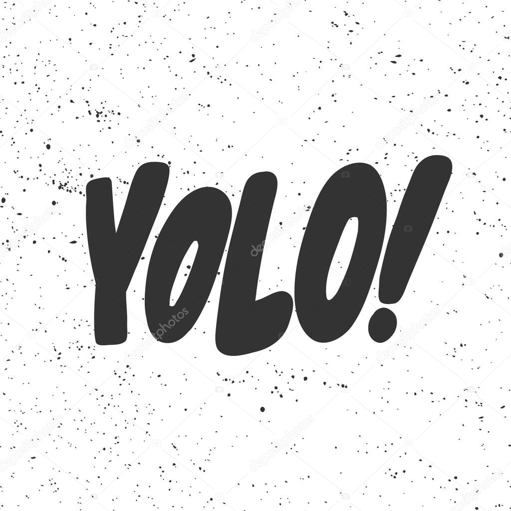 YOLO. Adhesivo para contenido de redes sociales. Vector dibujado a mano ...