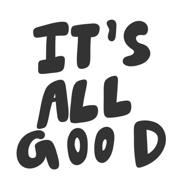 All we have is now. Sticker for social media content. Vector hand drawn ...