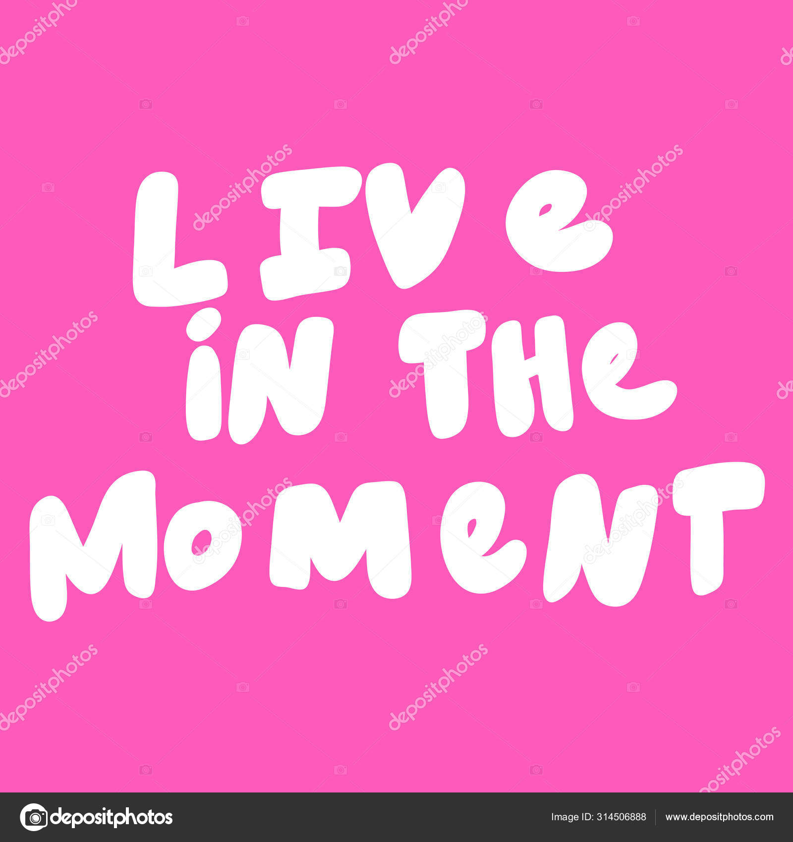 Live in the moment. Vector hand drawn illustration sticker with cartoon ...