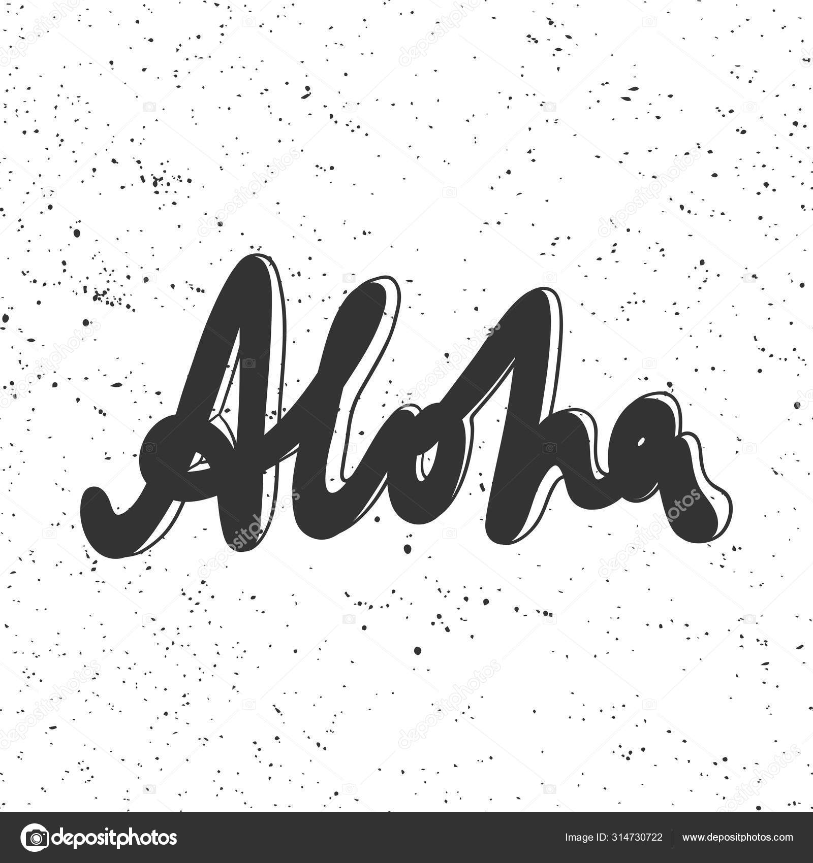 Aloha. Vector hand drawn illustration with cartoon lettering. Good as a ...