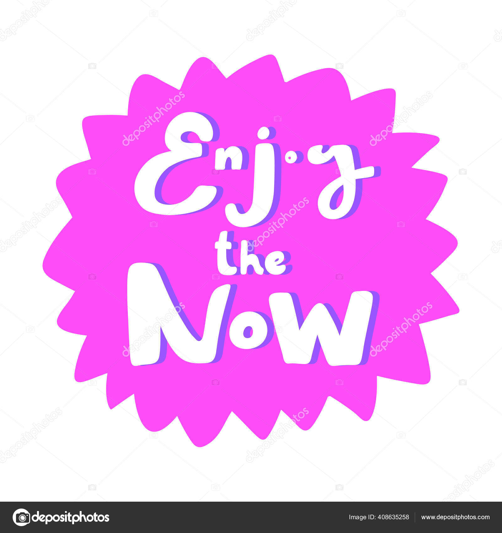 Enjoy the now. Cartoon illustration Fashion phrase. Cute Trendy Style ...