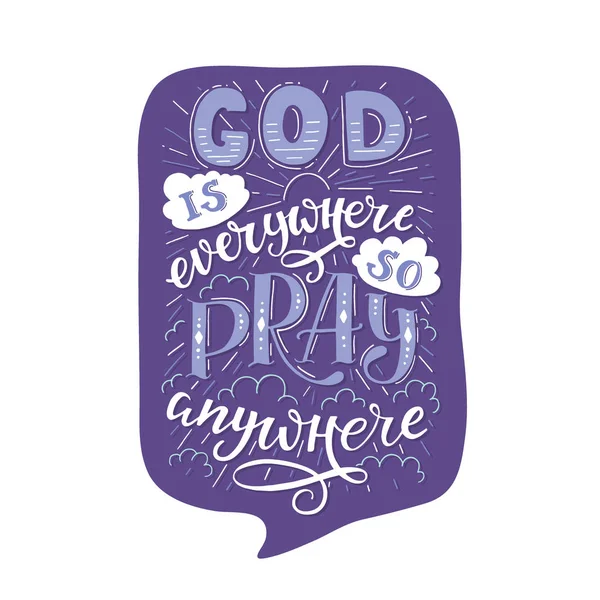 Vector Religions Lettering God Everywhere Pray Anywhere Modern ...