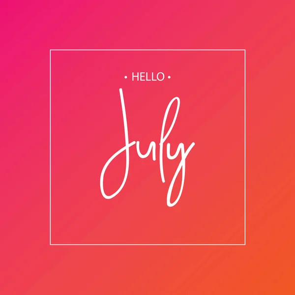 Hello July Tumblr
