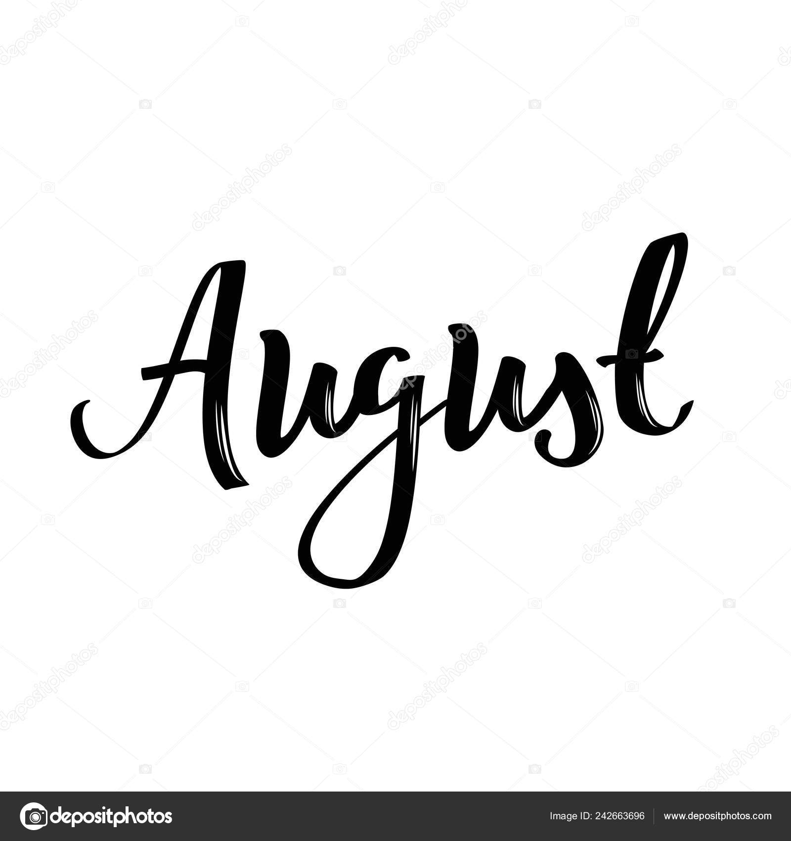 August month name. Handwritten calligraphic word. Bold ⬇ Vector Image ...