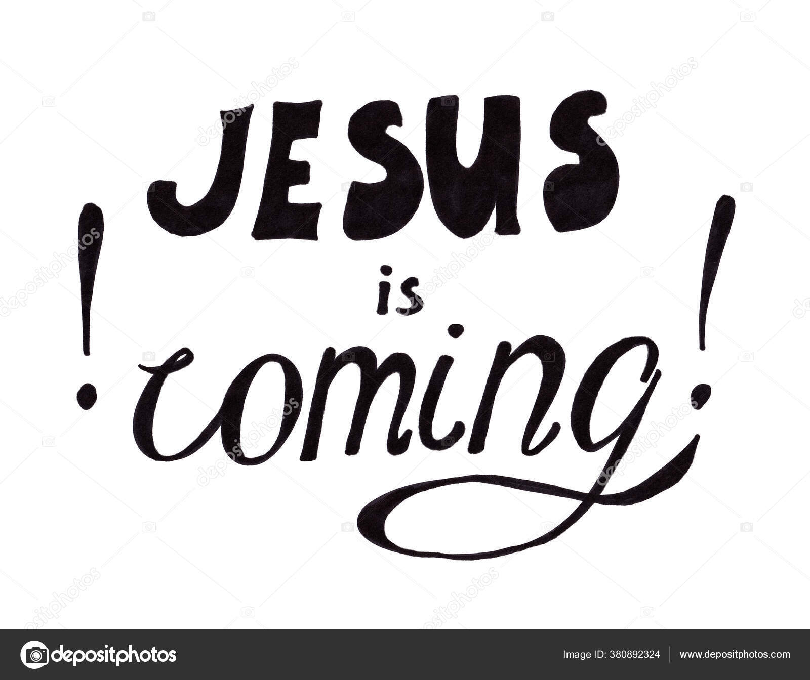Jesus Coming Christian Hand Drawn Lettering Biblical Phrase Isolated ...